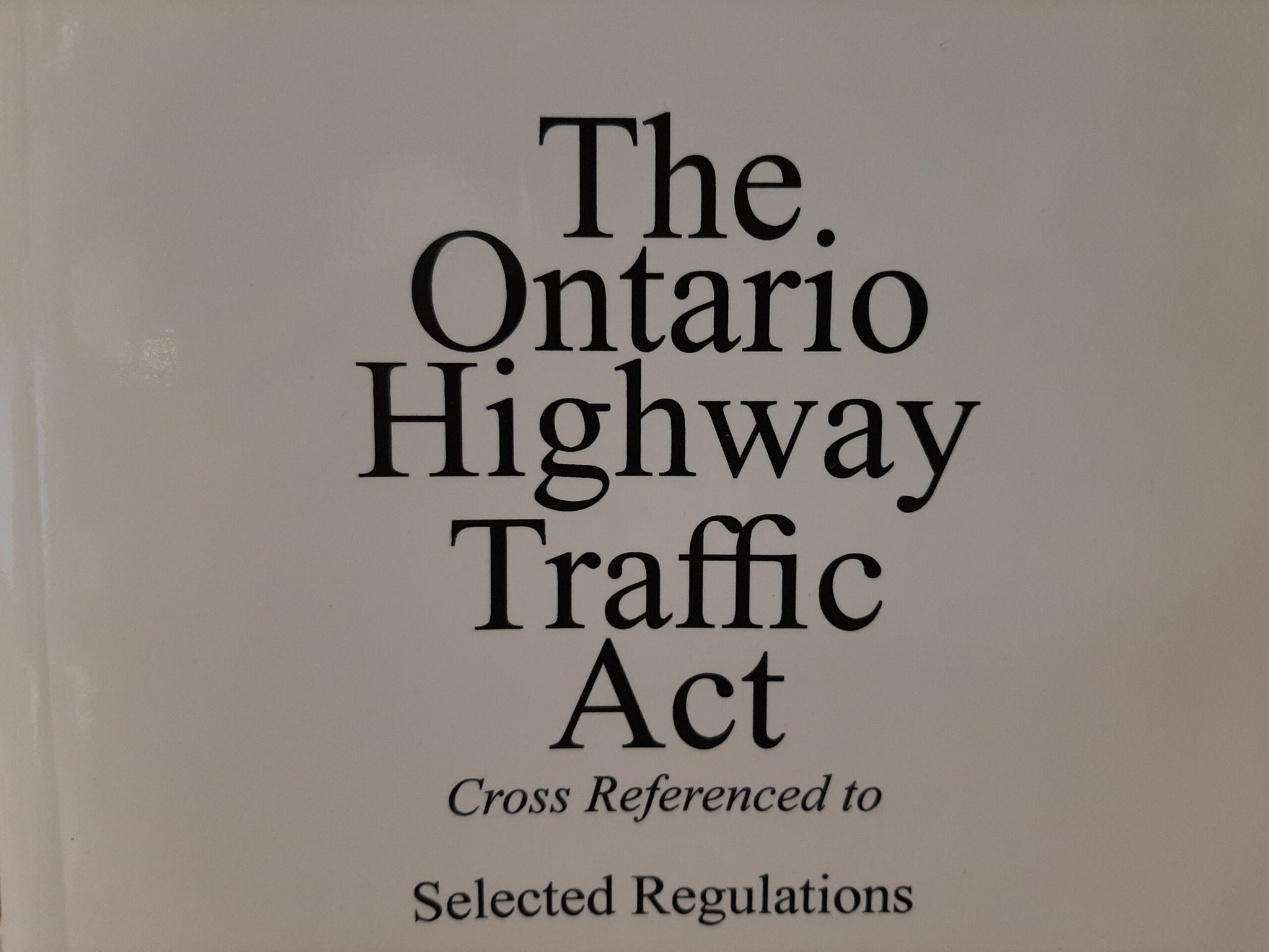 2026 ONTARIO HIGHWAY TRAFFIC ACT – THE 808 - TORONTO POLICE GIFT SHOP